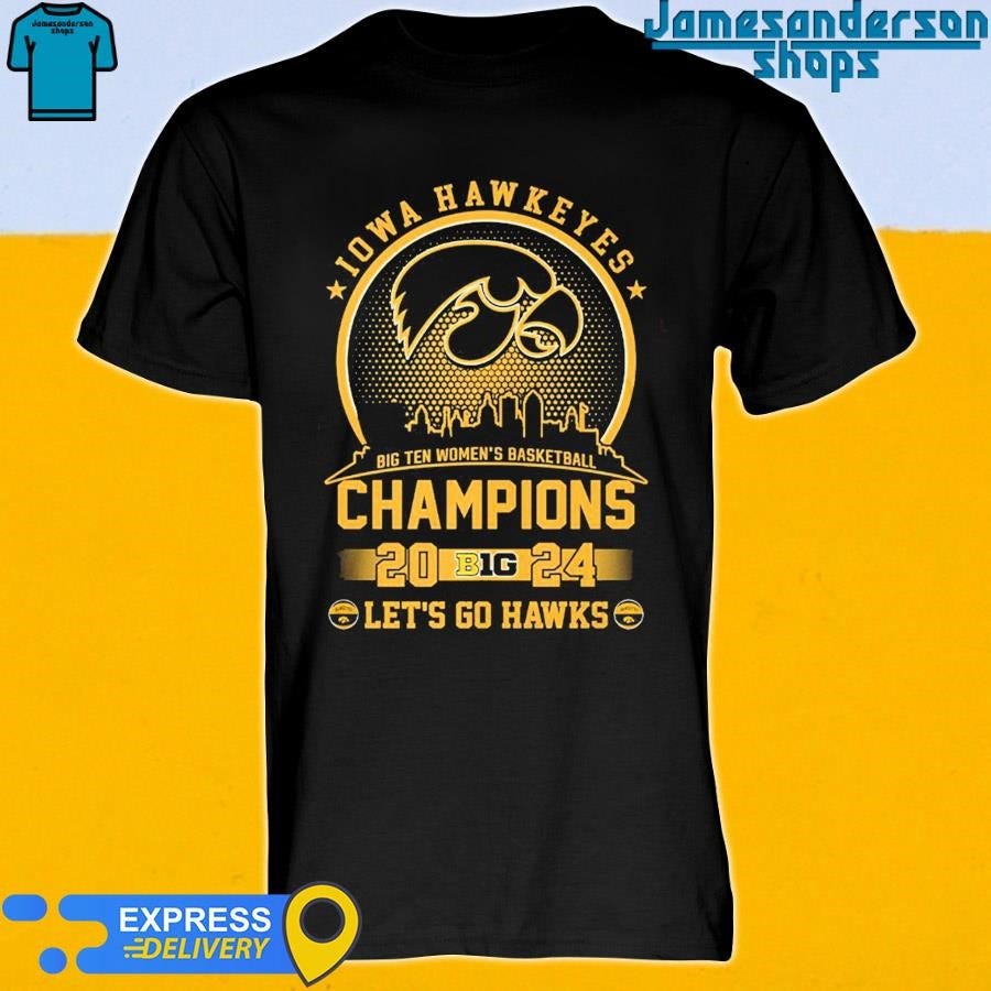 Iowa Hawkeyes big ten women’s basketball tournament champions 2024 let ...