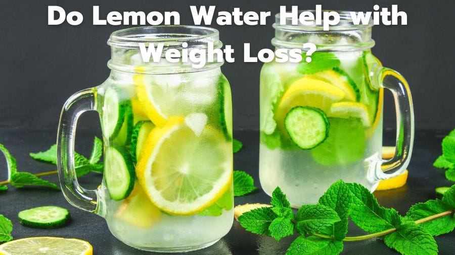 Do Lemon Water Help with Weight Loss? | by Loseweightfasttipsinfo | Medium