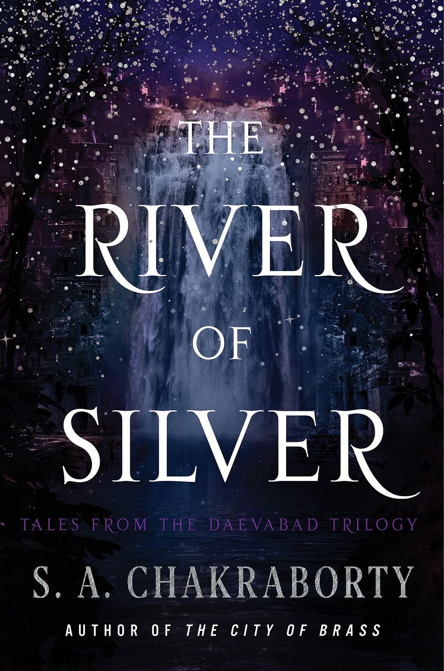 [EPUB][PDF] The River of Silver (The Daevabad Trilogy) BY : S.A ...