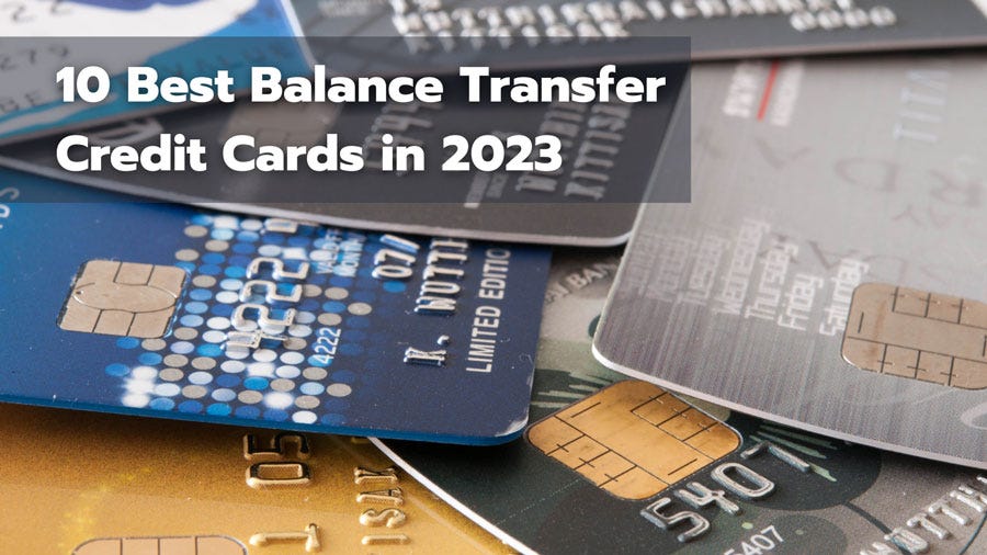 10 Best Balance Transfer Credit Cards in 2023 | by finance payday | May ...