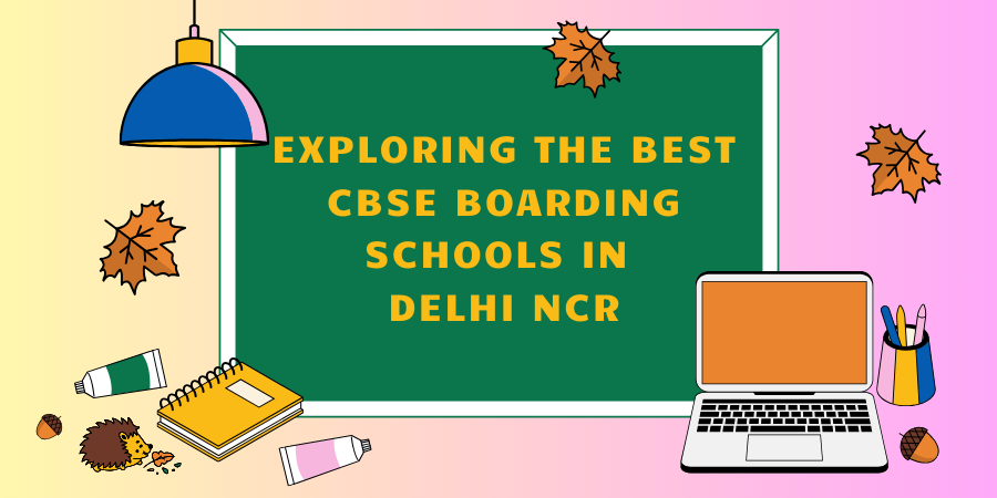 Exploring the Best CBSE Boarding Schools in Delhi NCR | by GD Goenka Signature School | Nov ...
