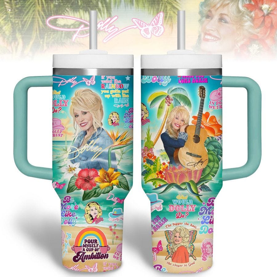 BEST Dolly Parton Pour Yourself A Cup Of Ambition Tumbler 40 Oz With ...