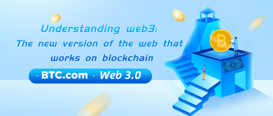 Understanding web3: The new version of the web that works on blockchain ...