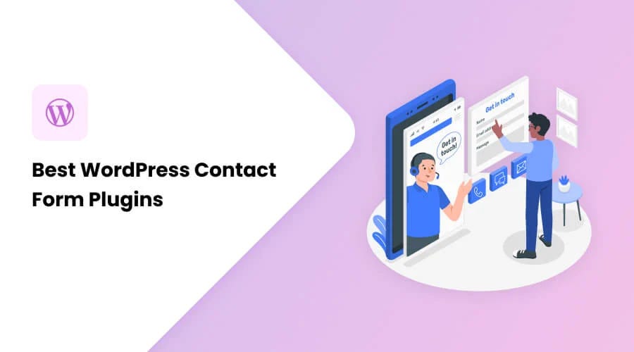 15 Best WordPress Contact Form Plugins - Piash jodder - Medium