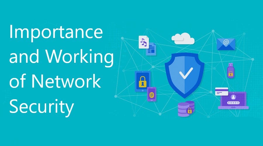 Importance and Working of Network Security | by Kevin Asutton | Medium