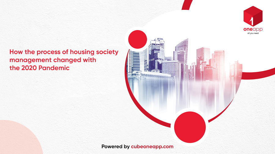 How the process of housing society management changed with the 2020 ...