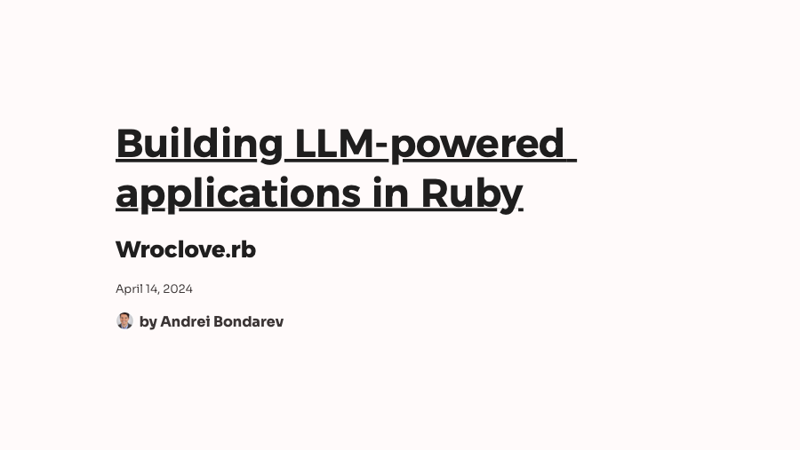 Building LLM-powered applications in Ruby | by Andrei Bondarev | Medium