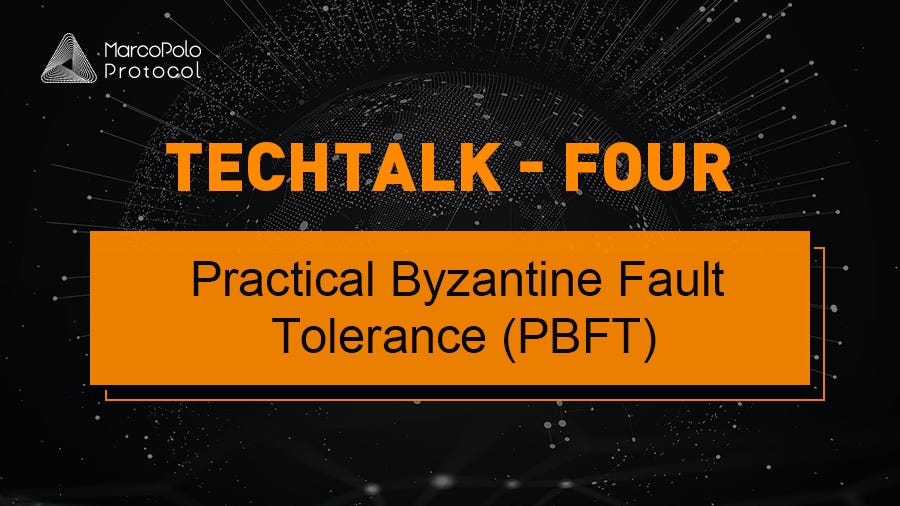 TechTalk 4 — PBFT. PBFT stands for Practical Byzantine… | by MAP Protocol | MAP Protocol | Medium