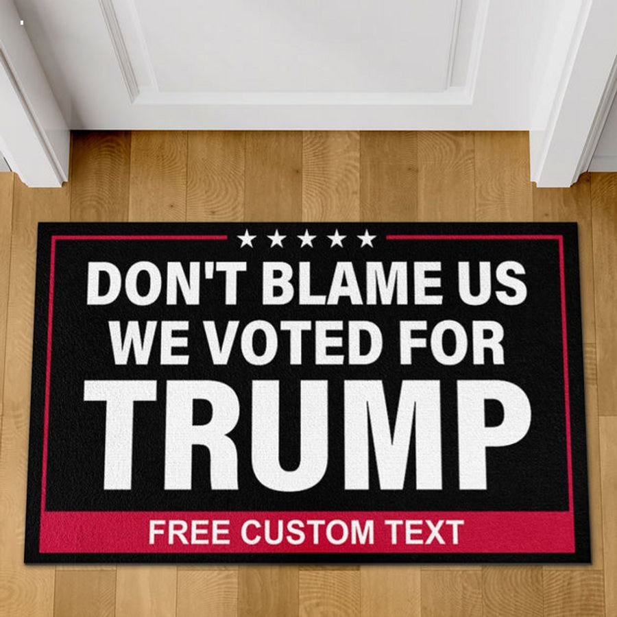 We Voted For Trump Custom Doormat | by Shirtnationglobaltrending | May ...