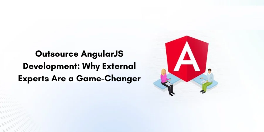 Outsource AngularJS Development: Why External Experts Are a Game-Changer | JavaScript in Plain ...