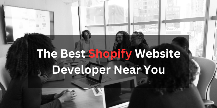 How to Find the Best Shopify Website Developer Near You | by ...