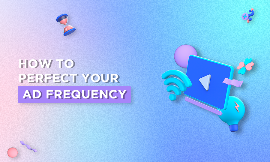 How to Perfect your Ad Frequency. Some advertising campaigns are… | by ...