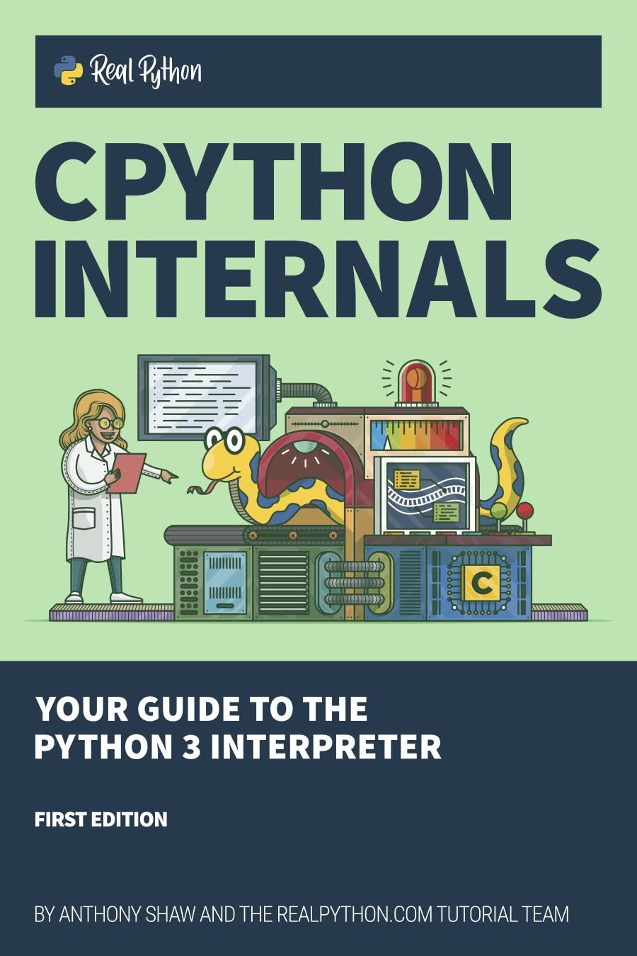 [EBOOK]-CPython Internals: Your Guide to the Python 3 Interpreter | by Jayson Marshall | Medium