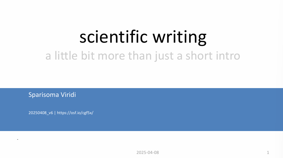 Scientific Writing: It’s so much more than just plain scientific ...