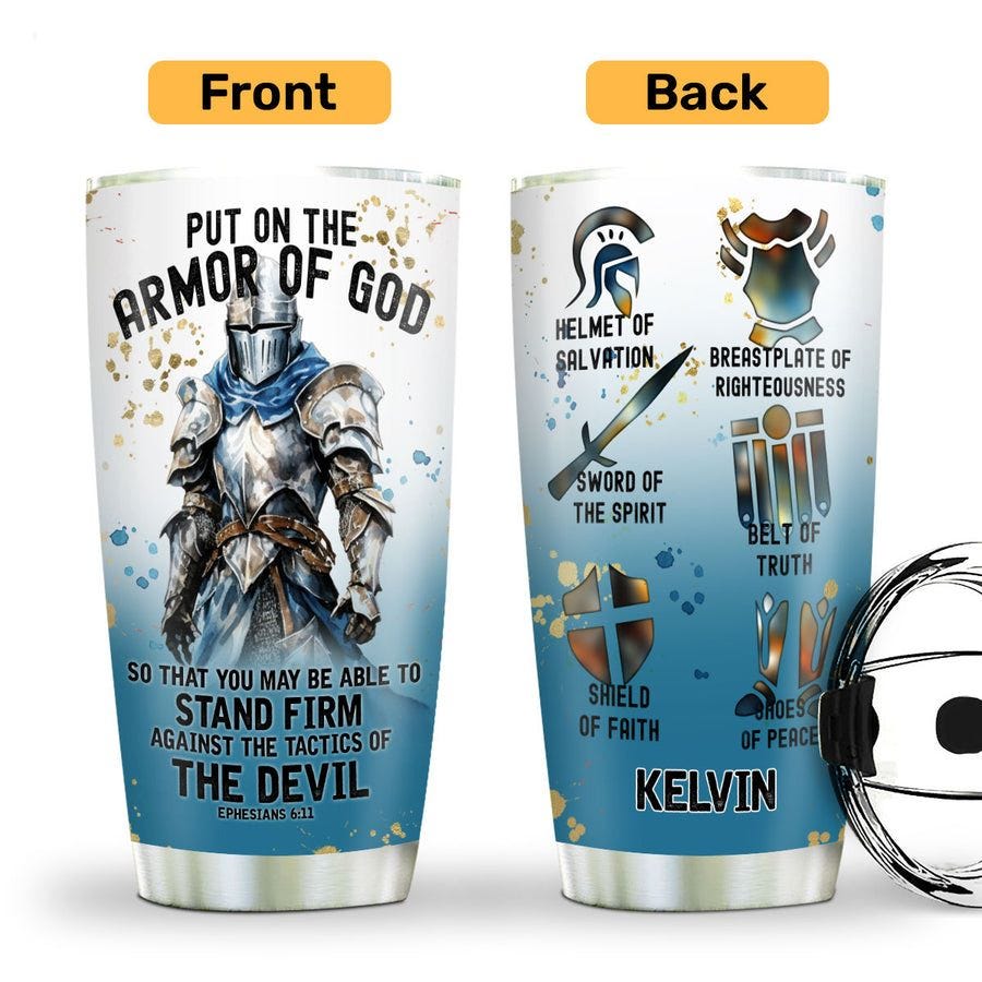 NEW Put On The Armor Of God CUSTOM Tumbler | by Trending Fashion Store ...