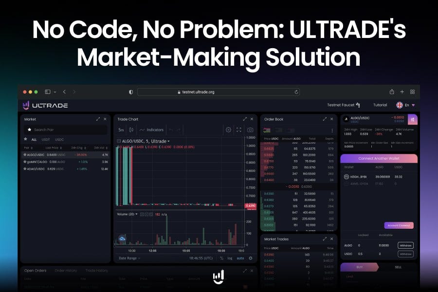 No Code, No Problem: ULTRADE’s Market-Making Solution | by ULTRADE | May, 2023 | Medium