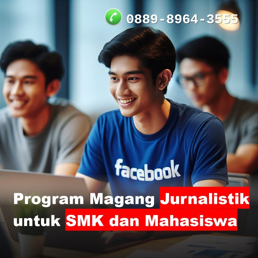 Program Magang SMK Jurnalistik: Langkah Awal Sukses , Hub 0889–8964 ...