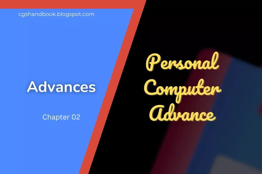 Personal Computer Advance | Medium