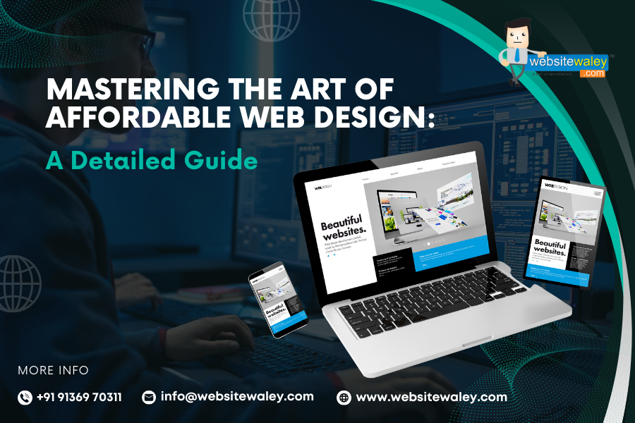 Mastering the Art of Affordable Web Design: A Detailed Guide | by ...