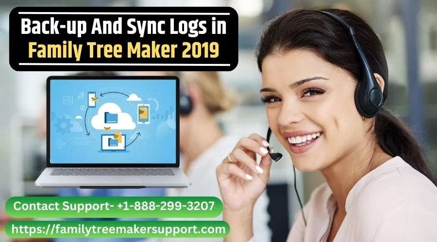 Back-Up & Sync Logs in Family Tree Maker 2019 | Medium