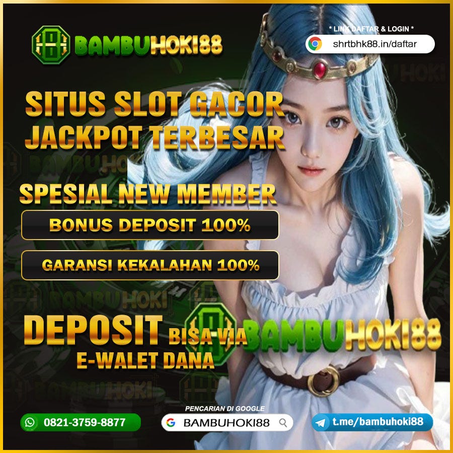 BAMBUHOKI88 Situs Game Online VIA Cimb Ponsel Online 24 Jam Terpercaya ...
