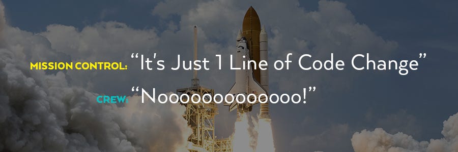 It’s Just 1 Line of Code Change. Admit it, we’ve all been there. If you ...