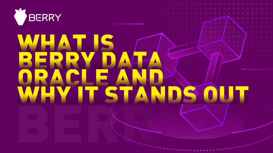 BERRY DATA’S BERRY ORACLE AND WHY IT STANDS OUT | by Berry Data | Berry ...