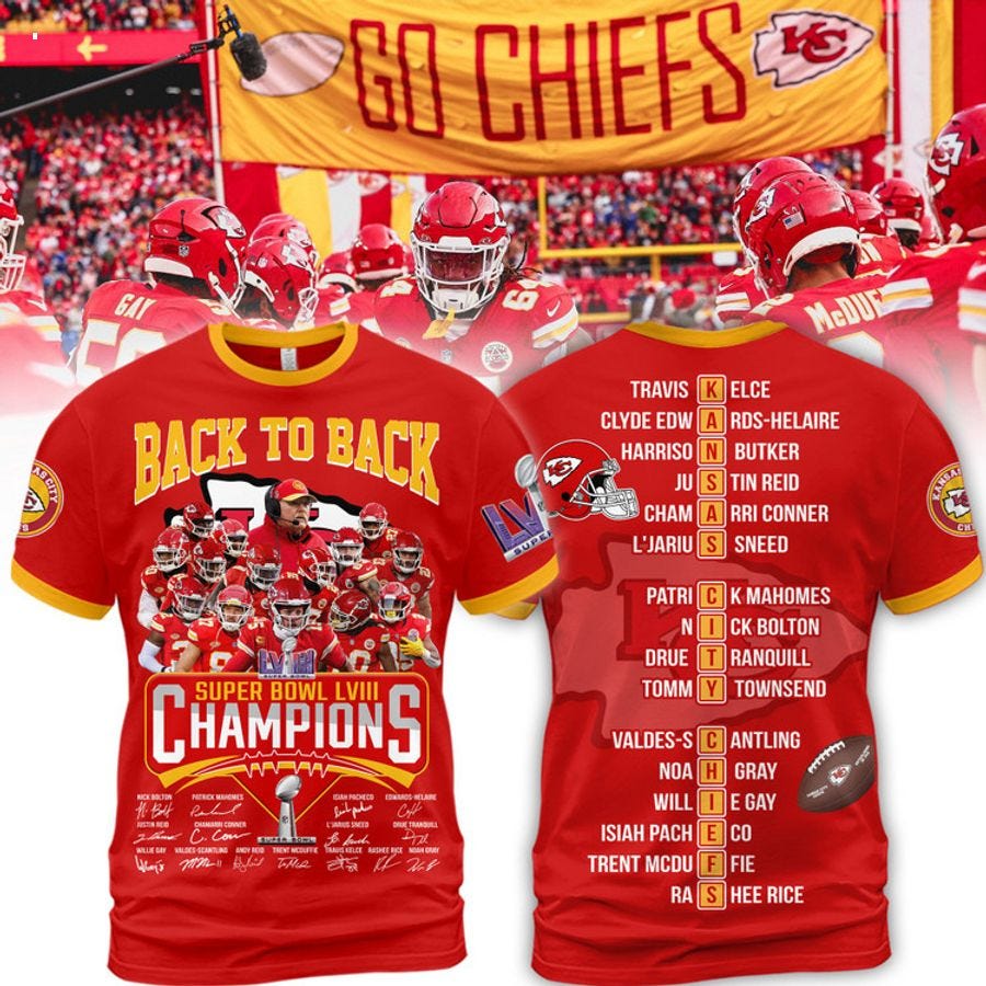 Kansas City Chiefs Back To Back Super Bowl LVIII Champions Shirt ...