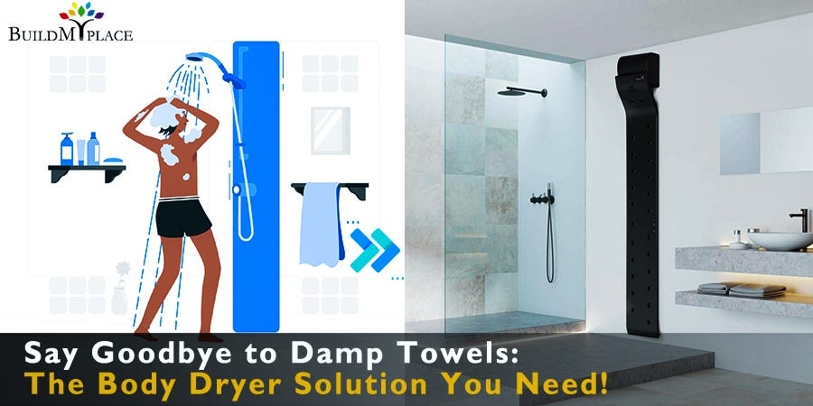 Say Goodbye to Damp Towels: The Body Dryer Solution You Need! | by ...