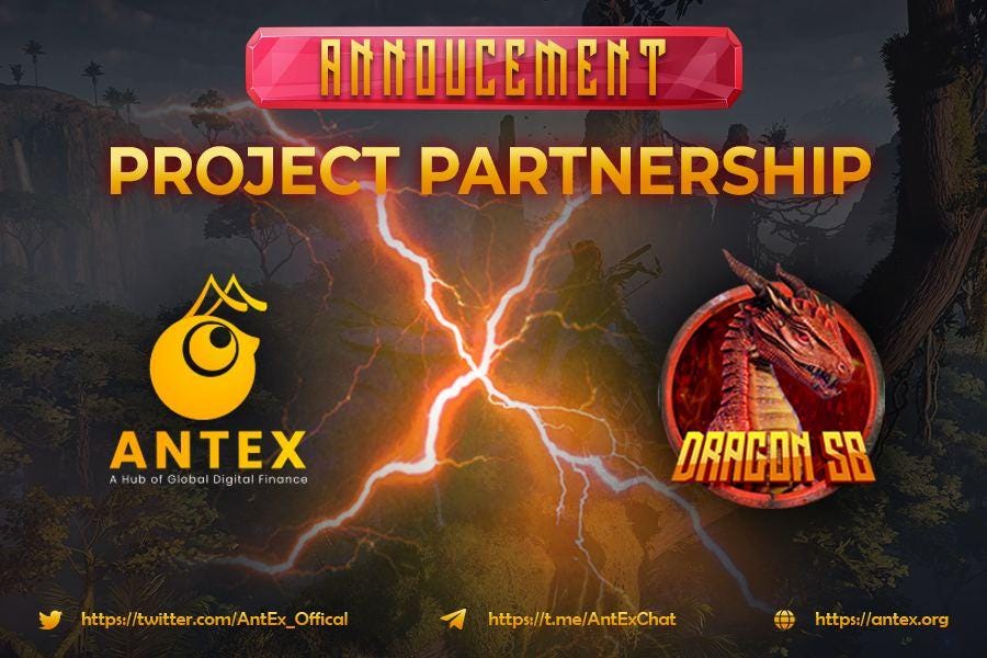 Announcement of the partnership between Antex Ecosystem and DragonSB ...