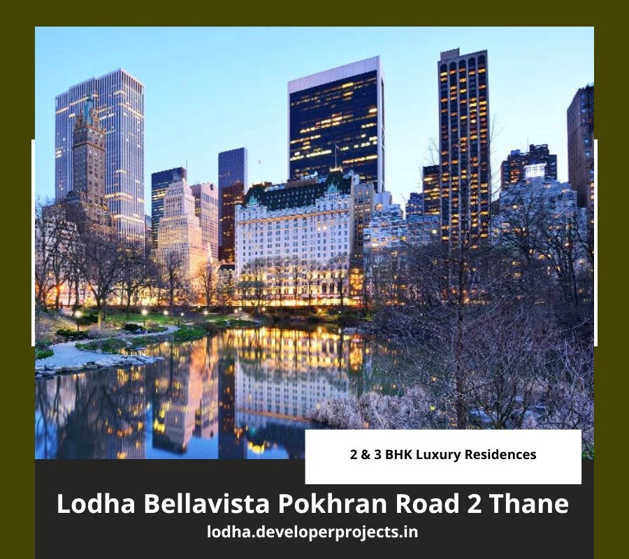 Lodha Bellavista Pokhran Road 2 Thane | Landmark Living On The Avenue ...