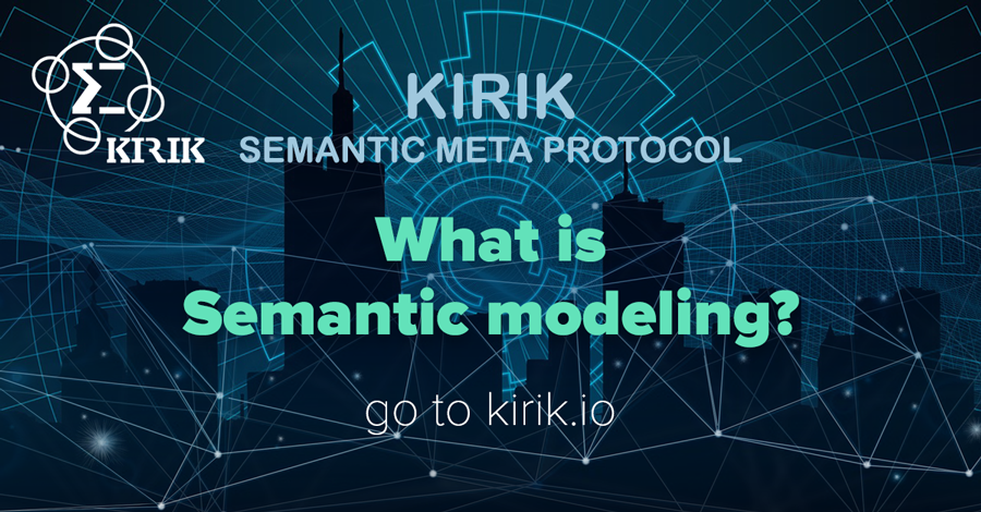 What is Semantic modeling?. Semantic modeling was developed as a… | by ...