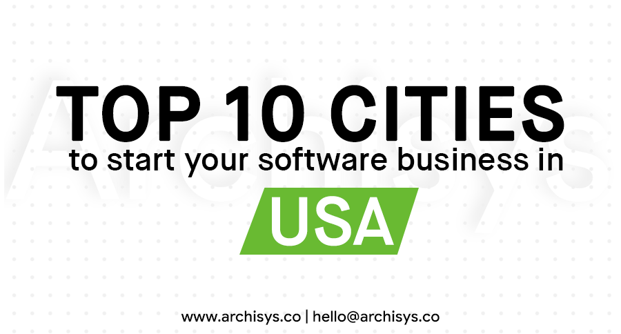 Top 10 cities in the USA to start your software business | by Partho ...