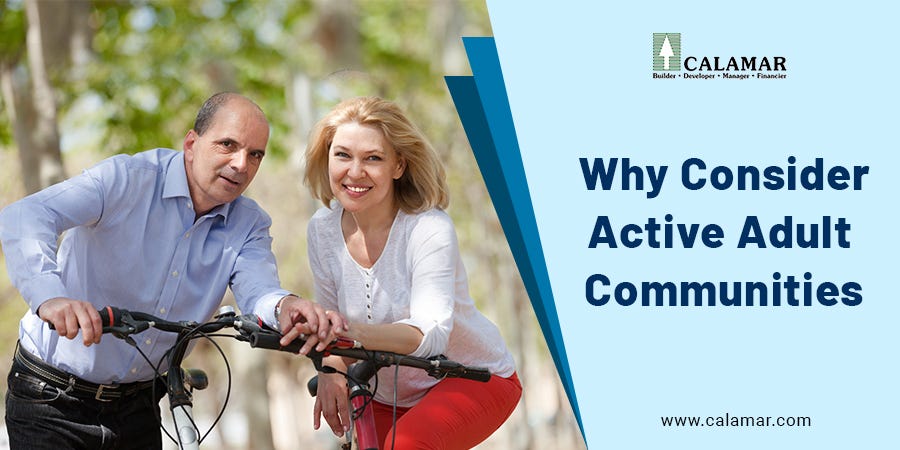 Why Consider Active Adult Communities | by Steven Czyrny | Medium