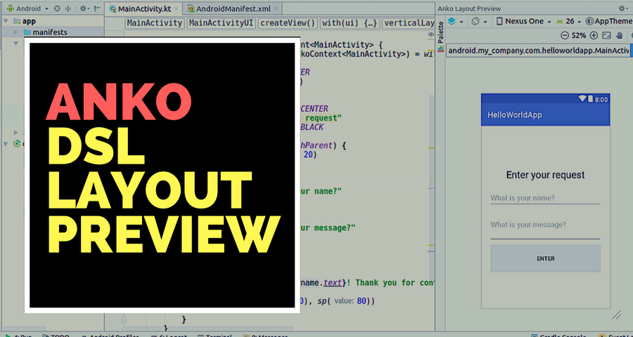 How to preview DSL layouts made using Anko layouts | by Rashi Karanpuria | MindOrks | Medium