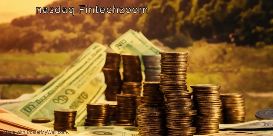 MASTER NASDAQ FINTECHZOOM TRENDS WITHIN 2024 REAL-TIME INSIGHTS | by ...