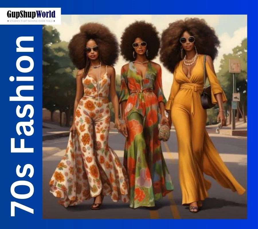 Embracing 70s Black Women’s Fashion Trends - Gupshupworld - Medium