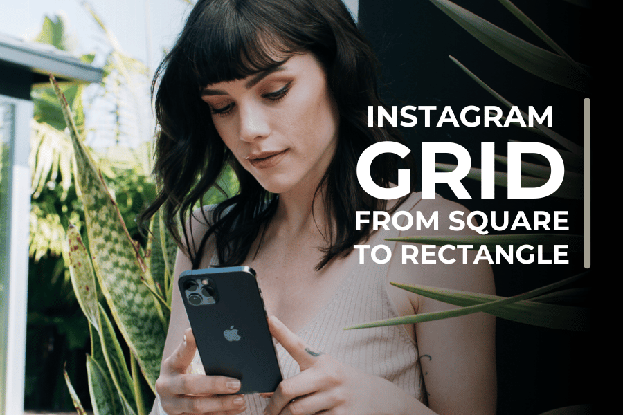 Instagram Grid Update: From Square to Rectangle — A Test, a Permanent ...