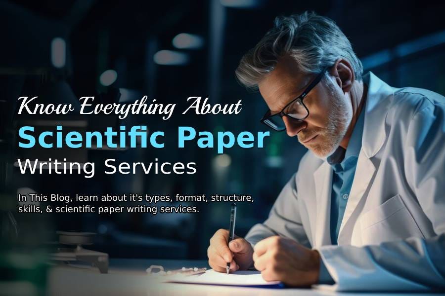 Scientific Paper Writing Services: Types, Format, Structure, Skills ...