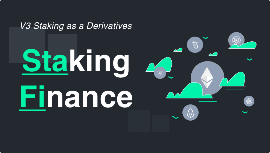 Staking Finance3 — Staking as Derivative | by StaFi_Protocol | StaFi ...