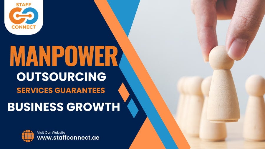 Manpower Outsourcing Services Guarantees Business Growth - staffconnect ...