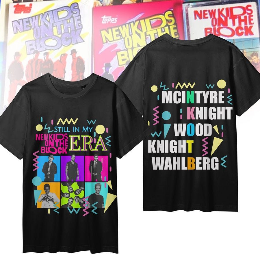 NEW Still In My New Kids On The Block Era Shirt, Hoodie | by USA ...