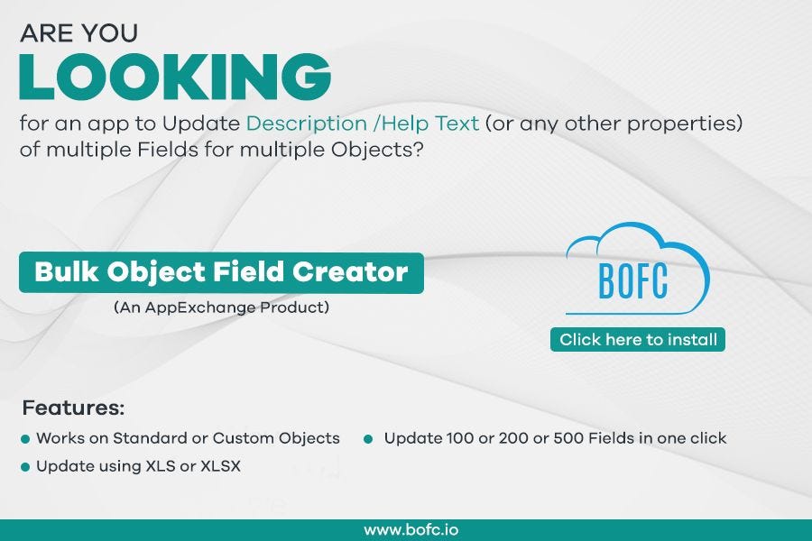 How to Update Multiple Custom Fields in Salesforce in few clicks? | by Bulk Object Field Creator ...