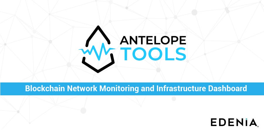 Antelope Tools — Network Monitoring Dashboard | by Edenia | Medium