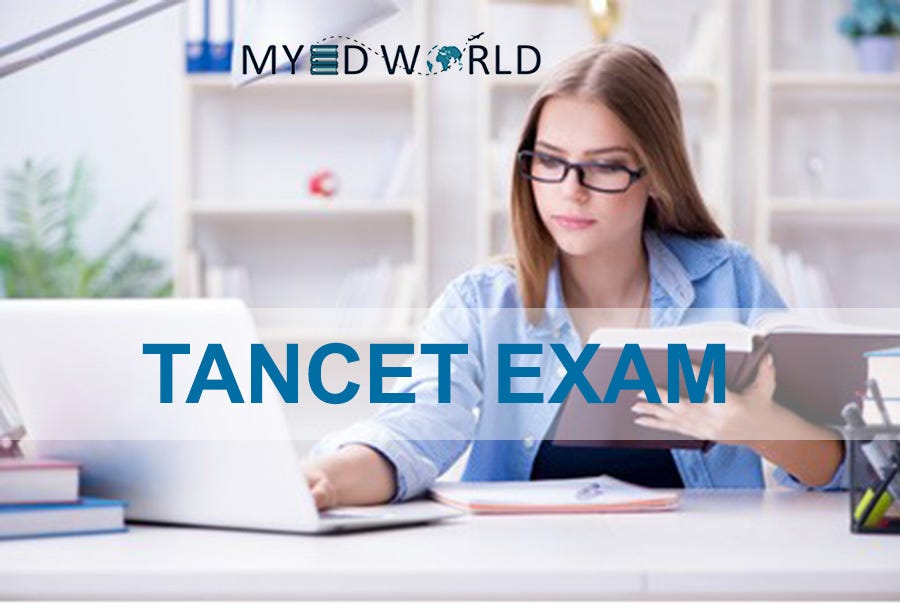 TANCET 2022: Application Form, Eligibility, Exam Dates, Pattern ...