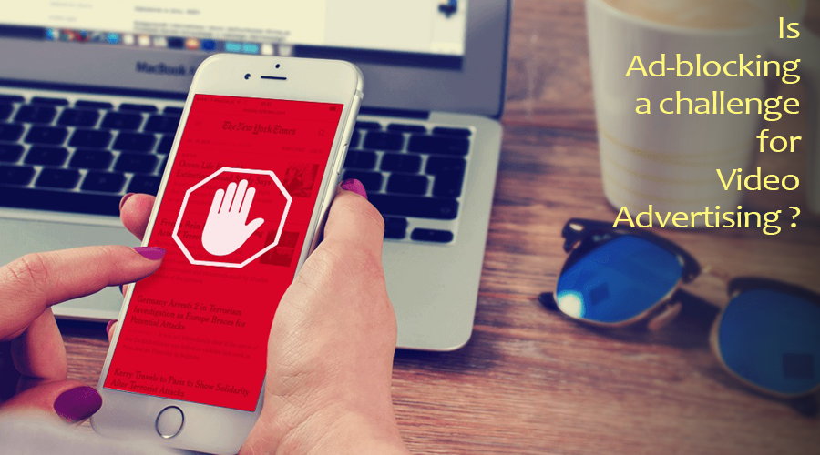 Is Ad-blocking a Challenge for VIDEO ADVERTISING? | by Tejjas Bhaleyrao ...