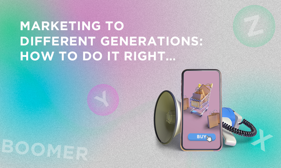Marketing to different generations: how to do it right | by Olena ...