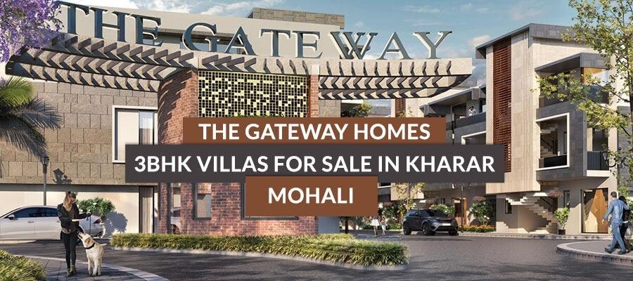 The Gateway Homes — 3BHK Villas for Sale in Kharar, Mohali - Estate ...