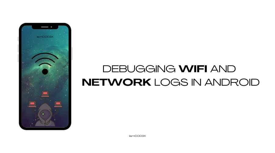How To Fetch Wi Fi And Network Logs From Your Android Device Using Adb