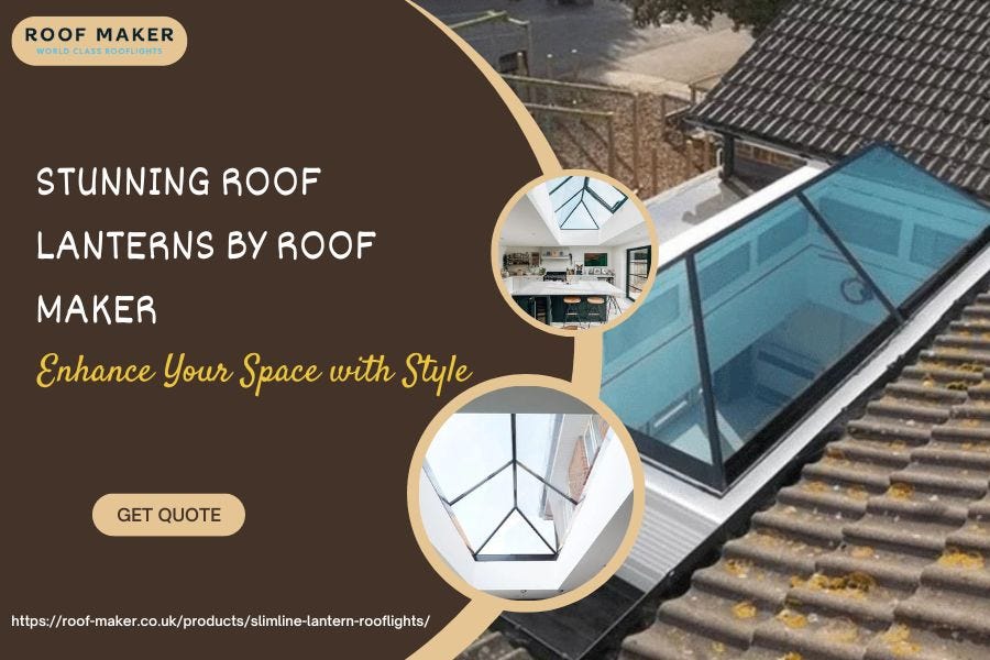 Stunning Roof Lanterns by Roof Maker: Enhance Your Space with Style ...